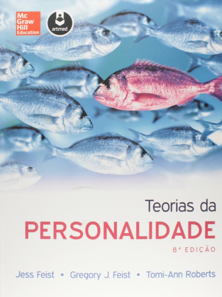 Resumo Teorias Da Personalidade Jess Feist Gregory J Feist Tomi Ann ...