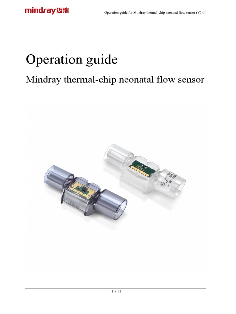 Operation Guide For Mindray Thermal-Chip Neonatal Flow Sensor-V1.0 ...