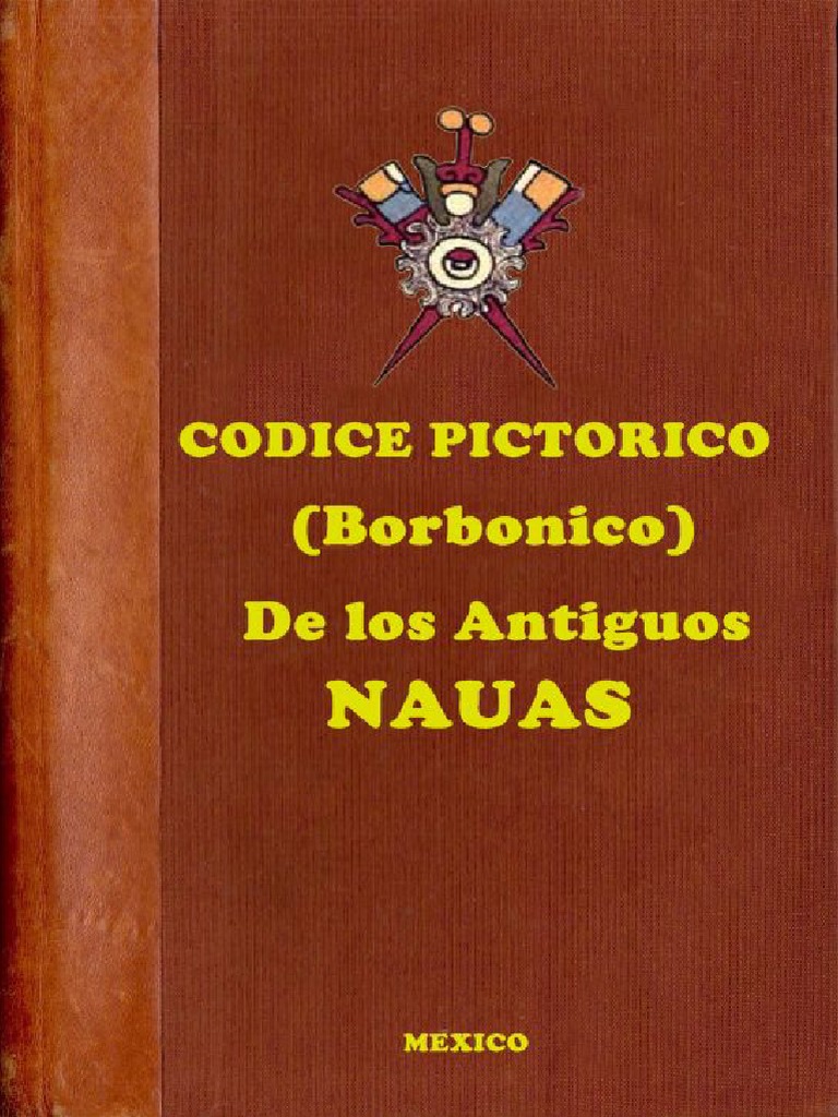 Codice BORBÓNICO (Facimilar) - Paso y Troncoso | PDF | Lengua española ...
