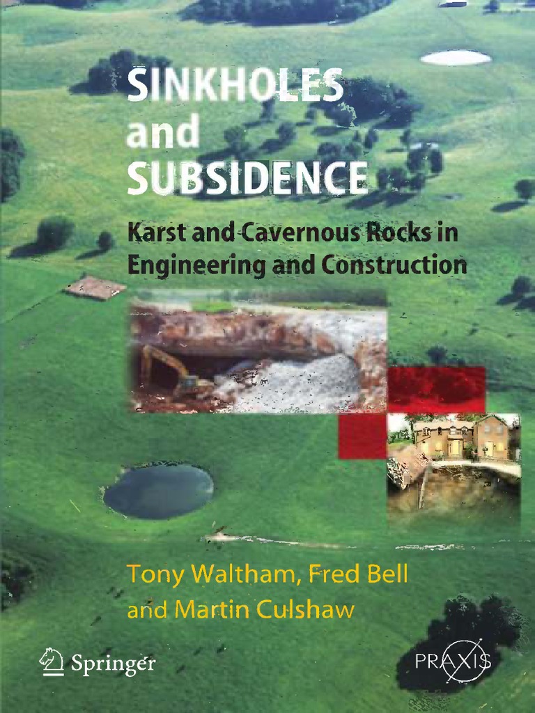 Sinkholes and Subsidence Karst and Cavernous Rocks in Engineering and ...