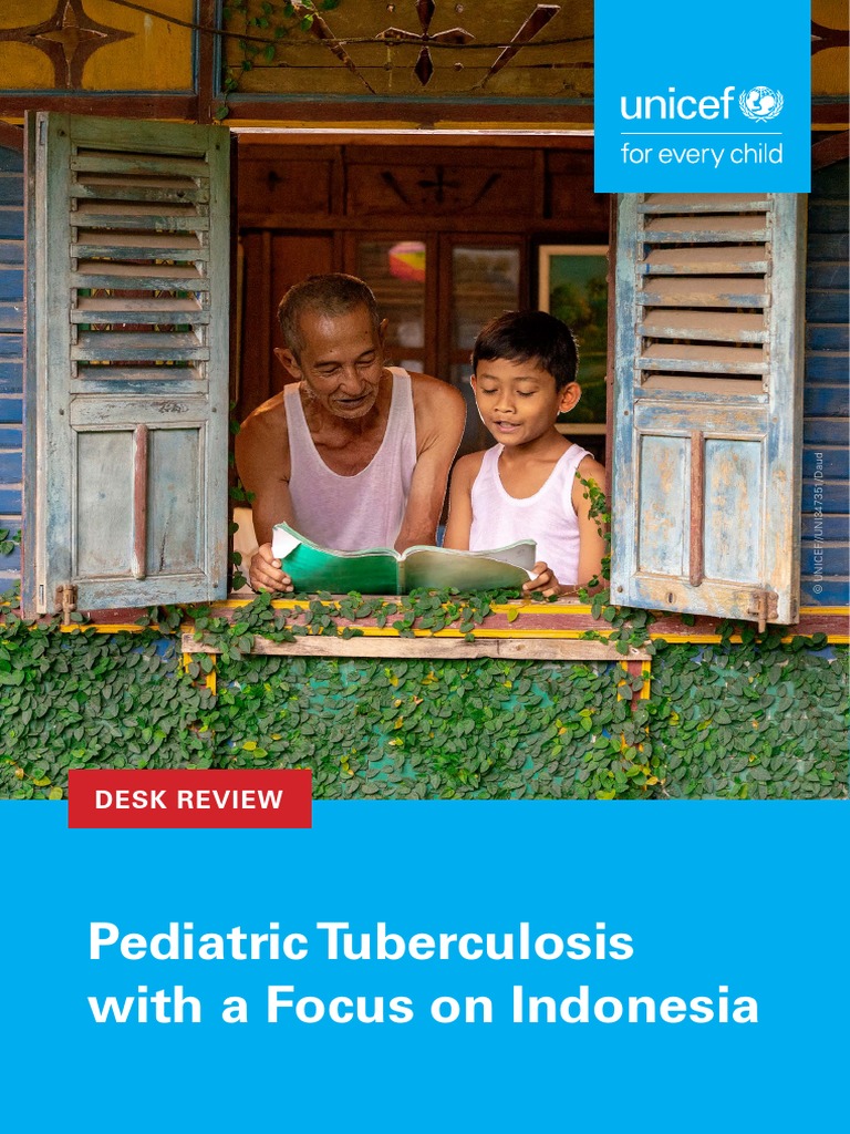Desk Review - Pediatric Tuberculosis With A Focus On Indonesia | PDF ...