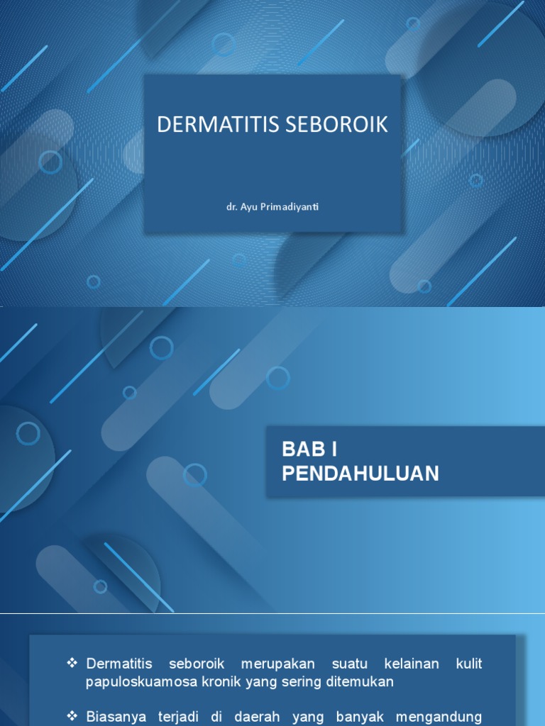Dermatitis Seboroik: Etiologi, Patogenesis, Diagnosis dan ...