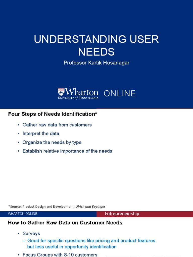 Understanding User Needs: Professor Kartik Hosanagar | PDF | Market ...