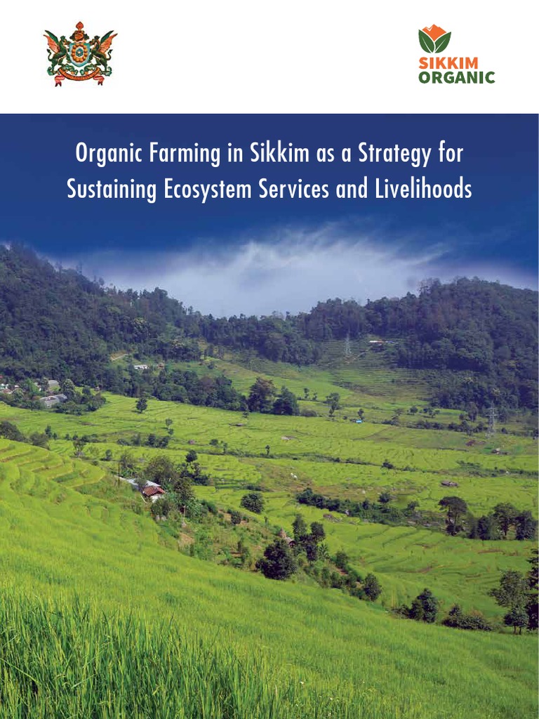 Organic Farming in Sikkim As A Strategy For Sustaining Ecosystem ...