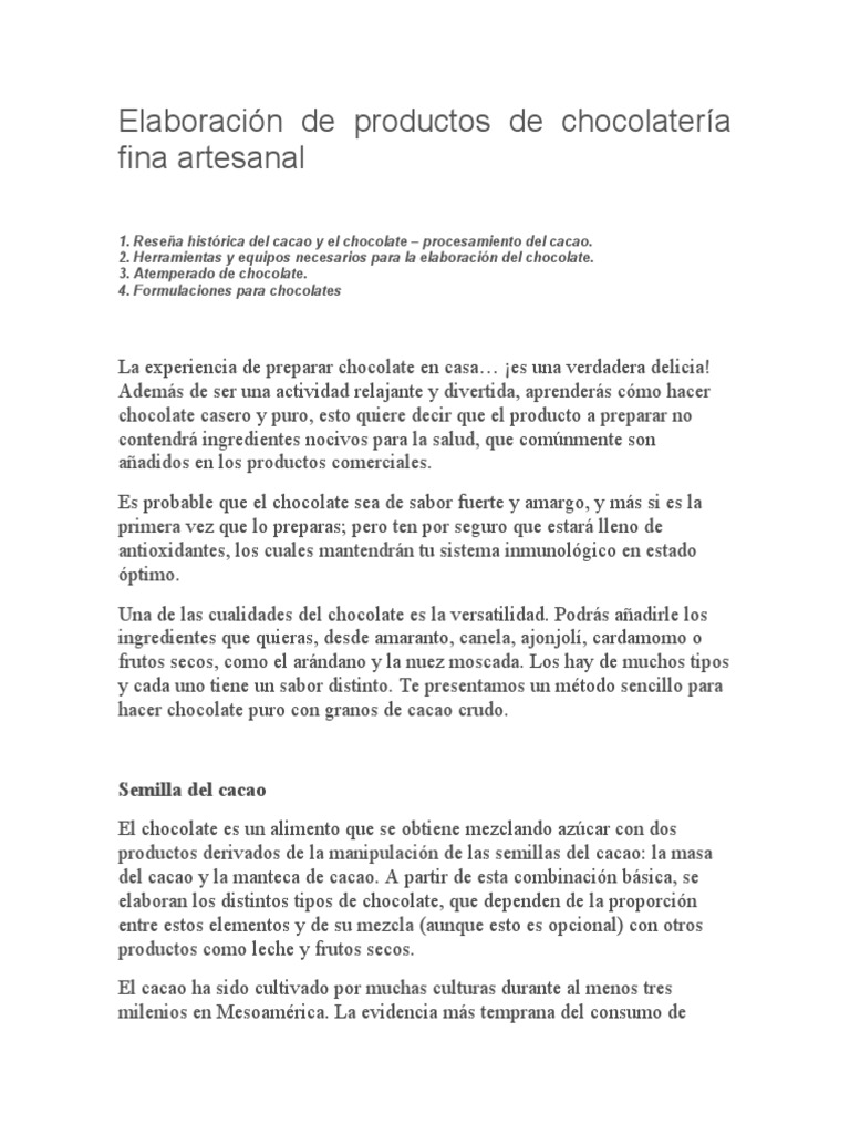 La elaboración artesanal del chocolate: Un proceso complejo desde el ...