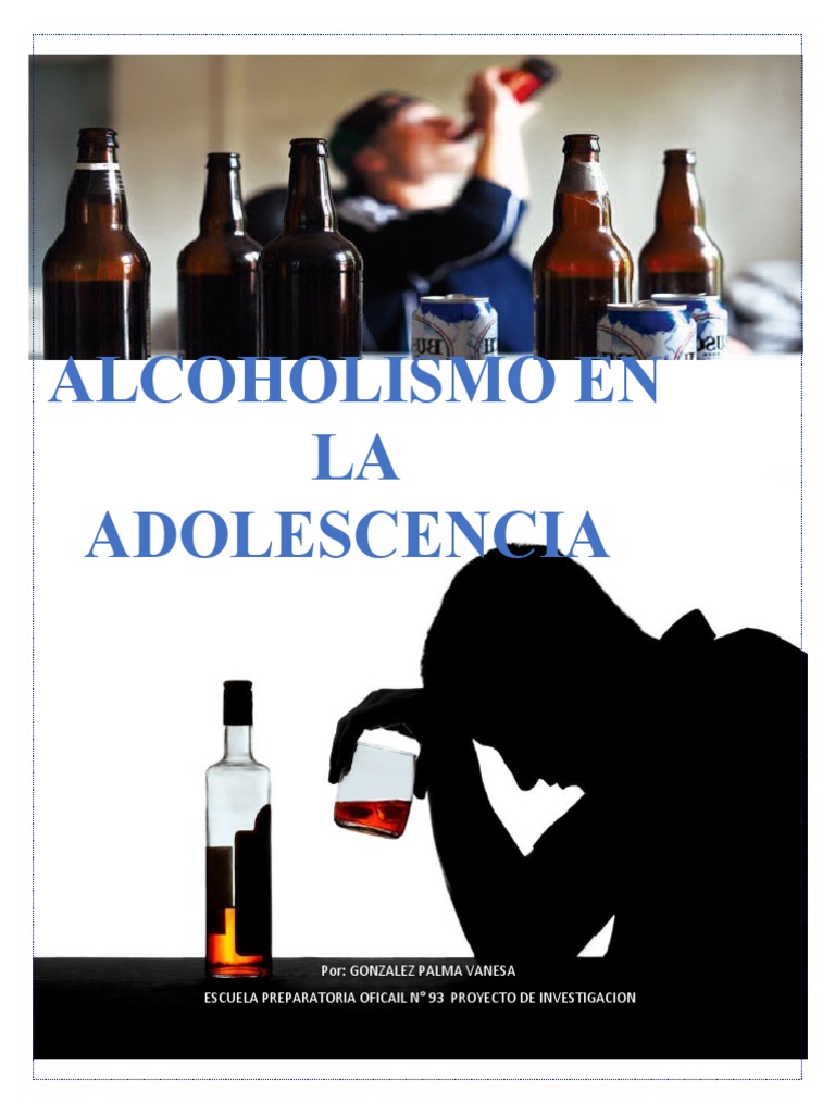 Alcoholismo en La Adolescencia | PDF | Alcoholismo | Adolescencia