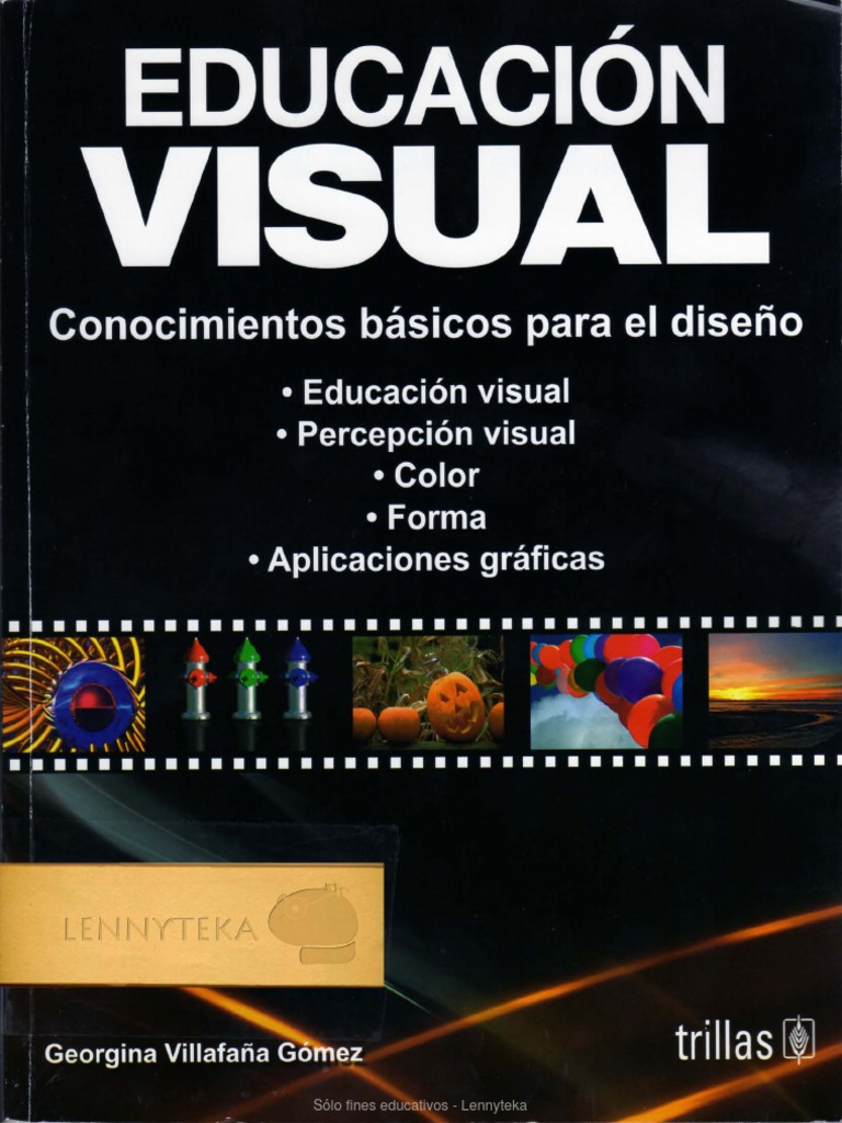 Educacion Visual y Conceptos Basicos Del | PDF