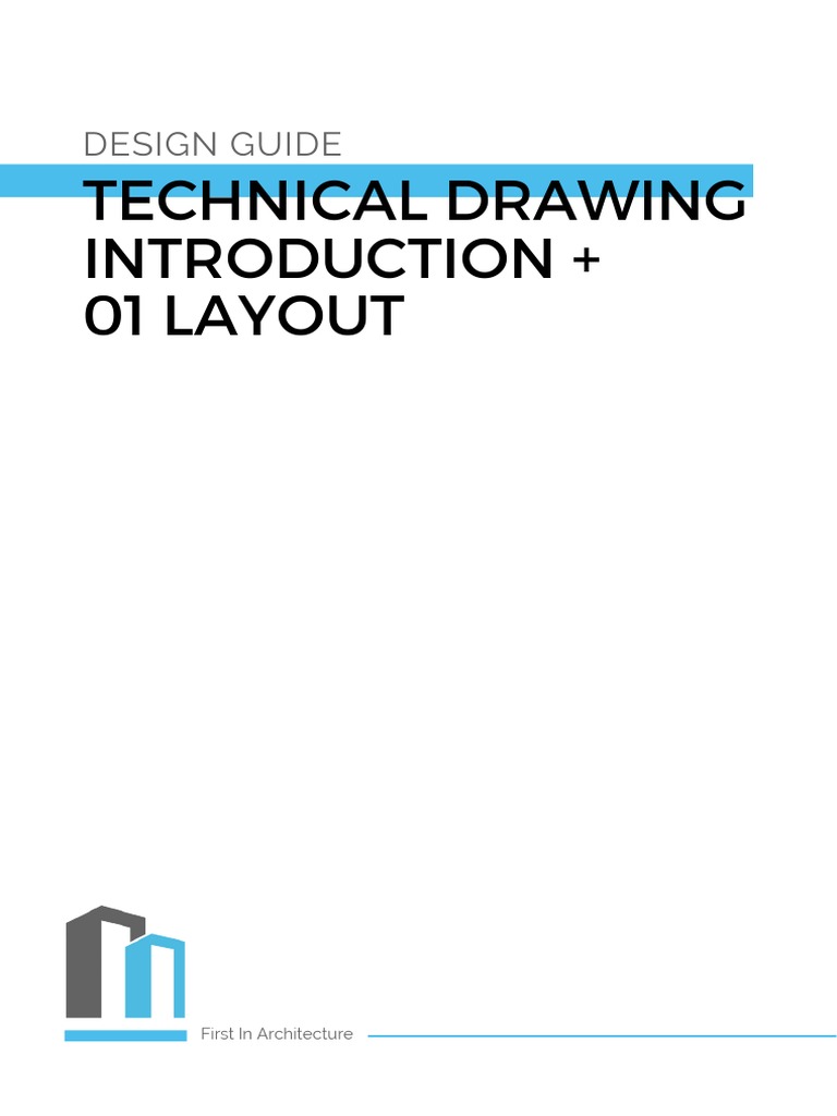 Technical Drawing Intro + 01 Layout | PDF | Technical Drawing | Drawing