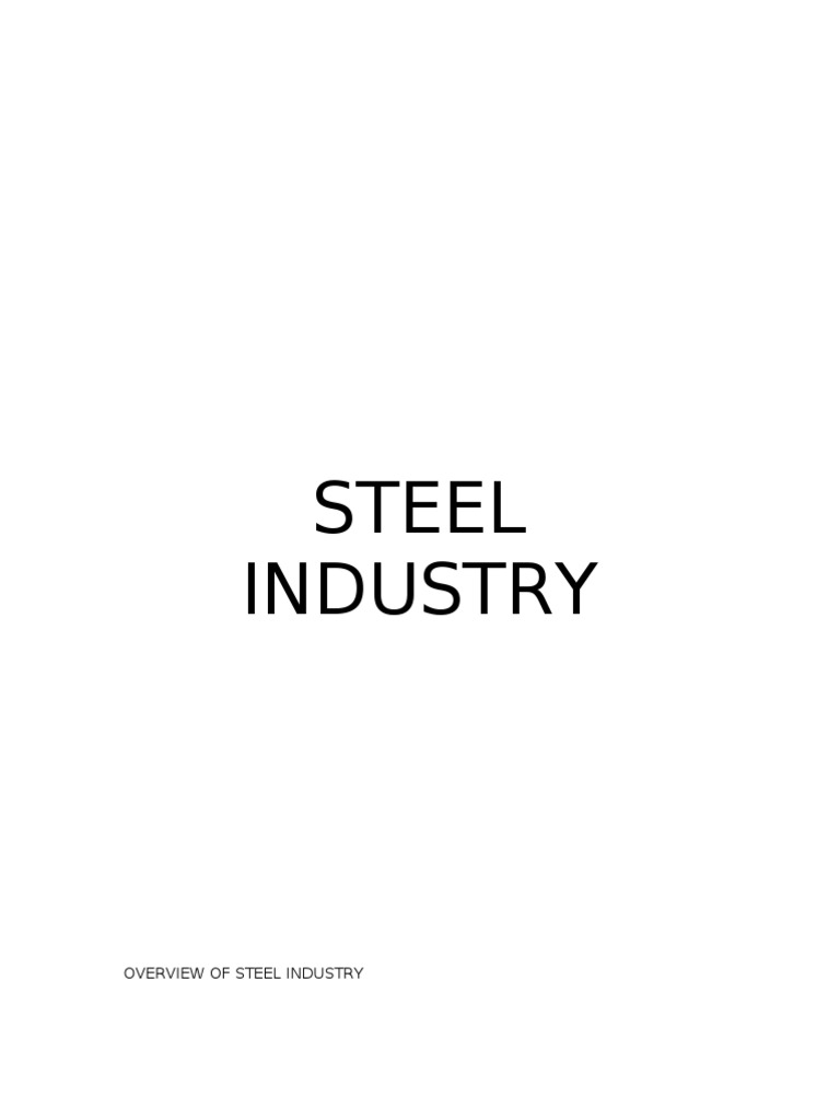 Overview of Steel Industry | PDF | Fertilizer | Economic Growth