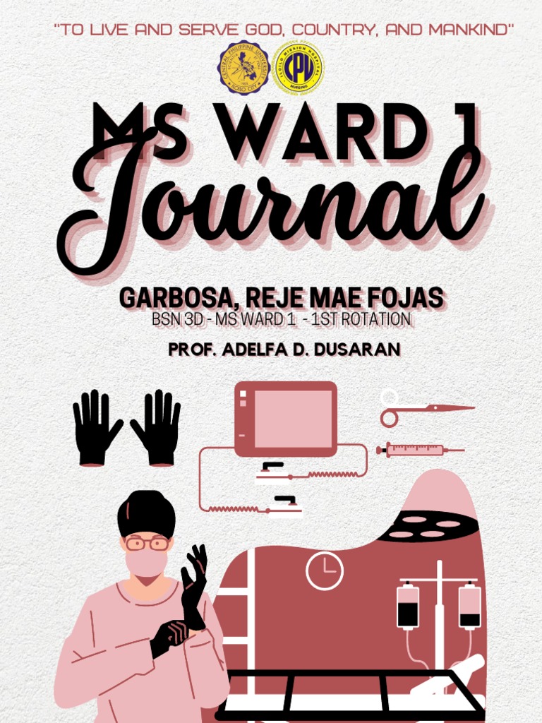Ms Ward 1 Reflective Journal | PDF | Nursing | Clinical Medicine