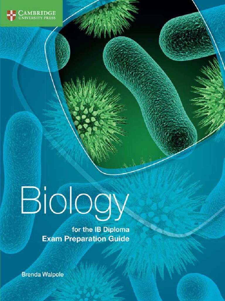 Biology For The IB Diploma Exam Preparation Guide | PDF | Cell Membrane ...