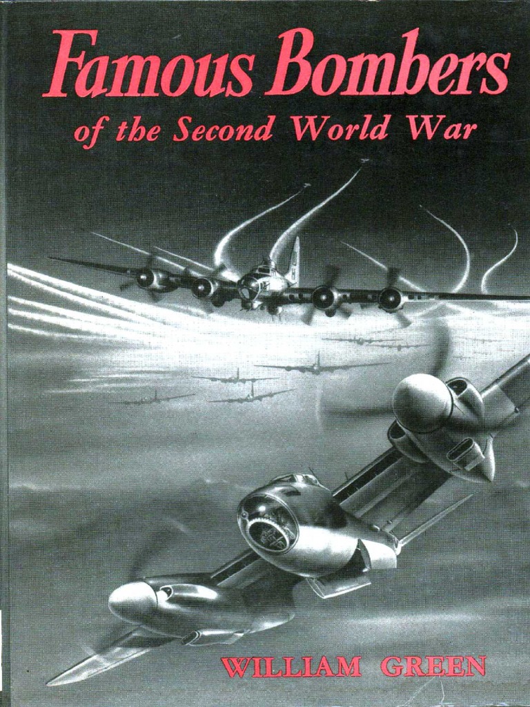 Famous Bombers of The Second World War - 1st Series | PDF | Aircraft | Aviation
