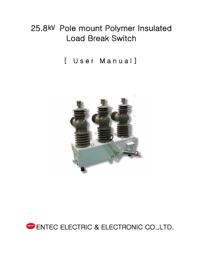06 - 24kV Pole Mount Solid Dielectric Load Break Switch | PDF ...