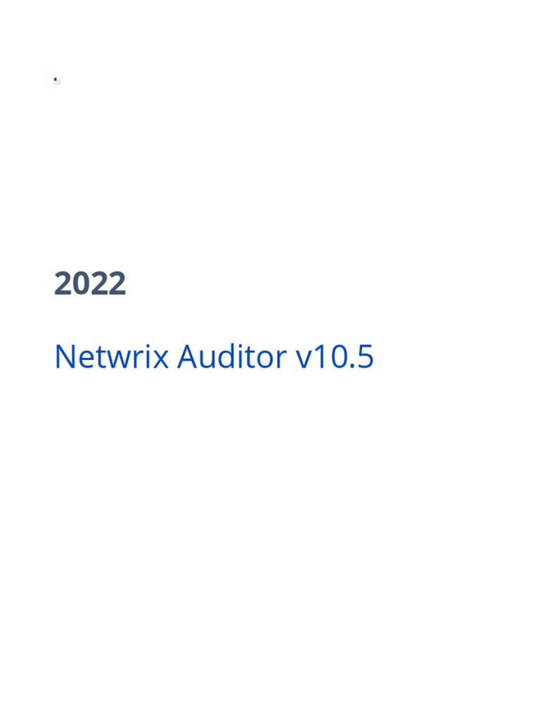 Netwrix Auditor v10.5 Deployment Guide | PDF | Virtualization | Server (Computing)