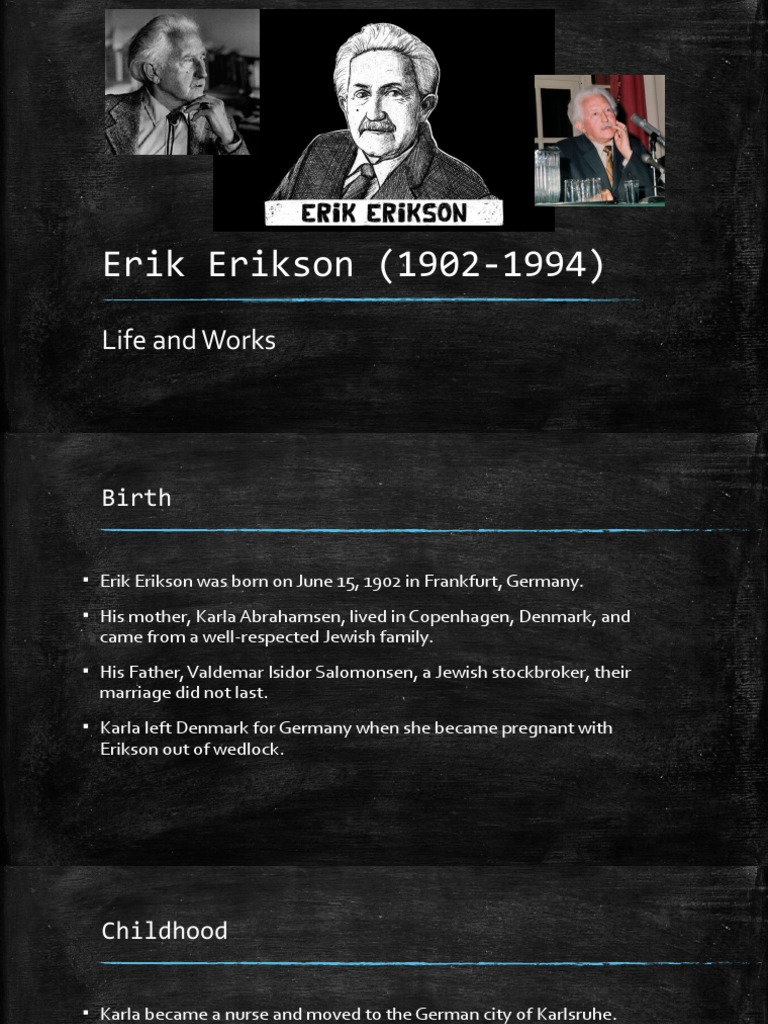 Erik Erikson Life and Works | PDF | Psychology | Psychoanalysis