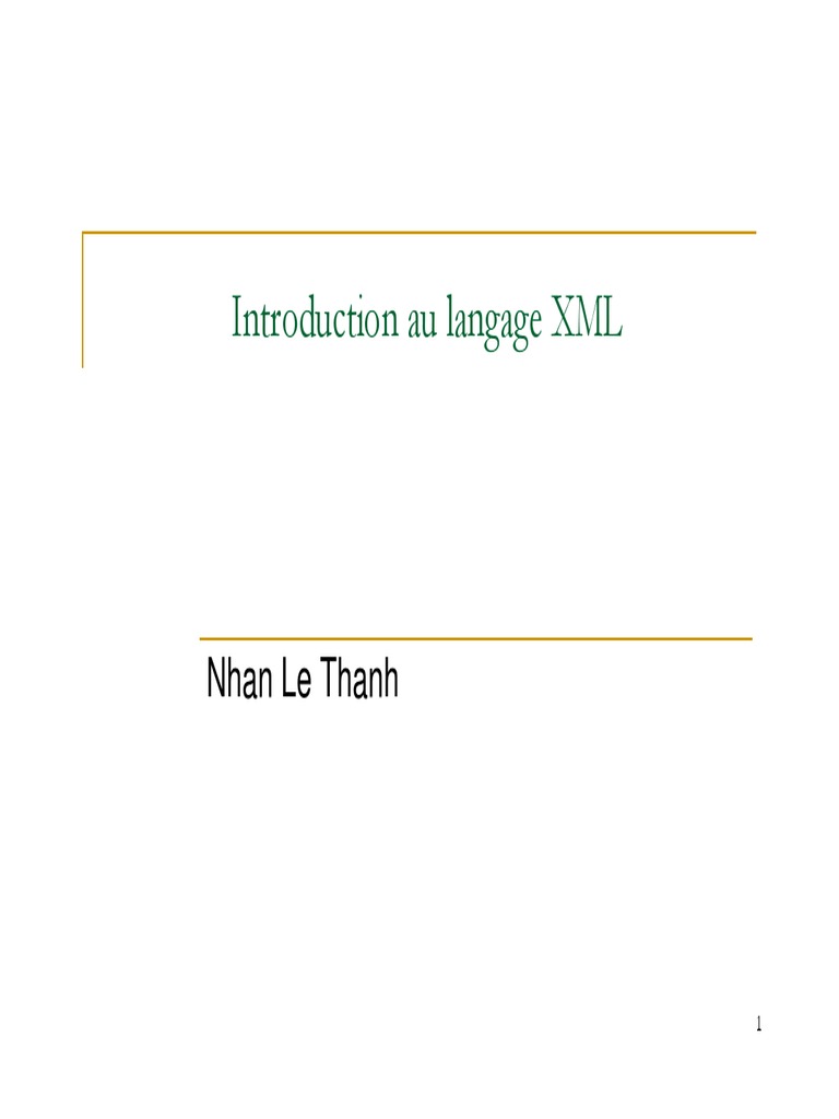 Introduction Au Langage XML | Download Free PDF | XML | Langage de balisage Introduction Au Langage XML | Download Free PDF | XML | Langage de balisage