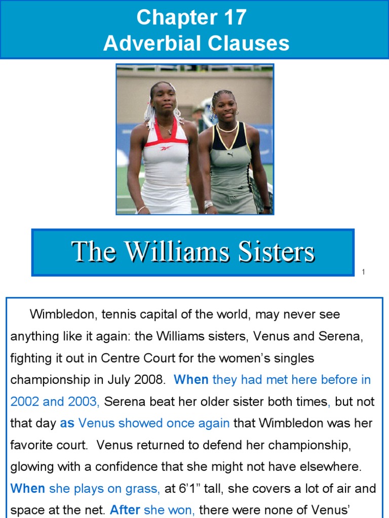 UUEG Chapter17 Adverb Clauses | PDF | Venus Williams | Serena Williams