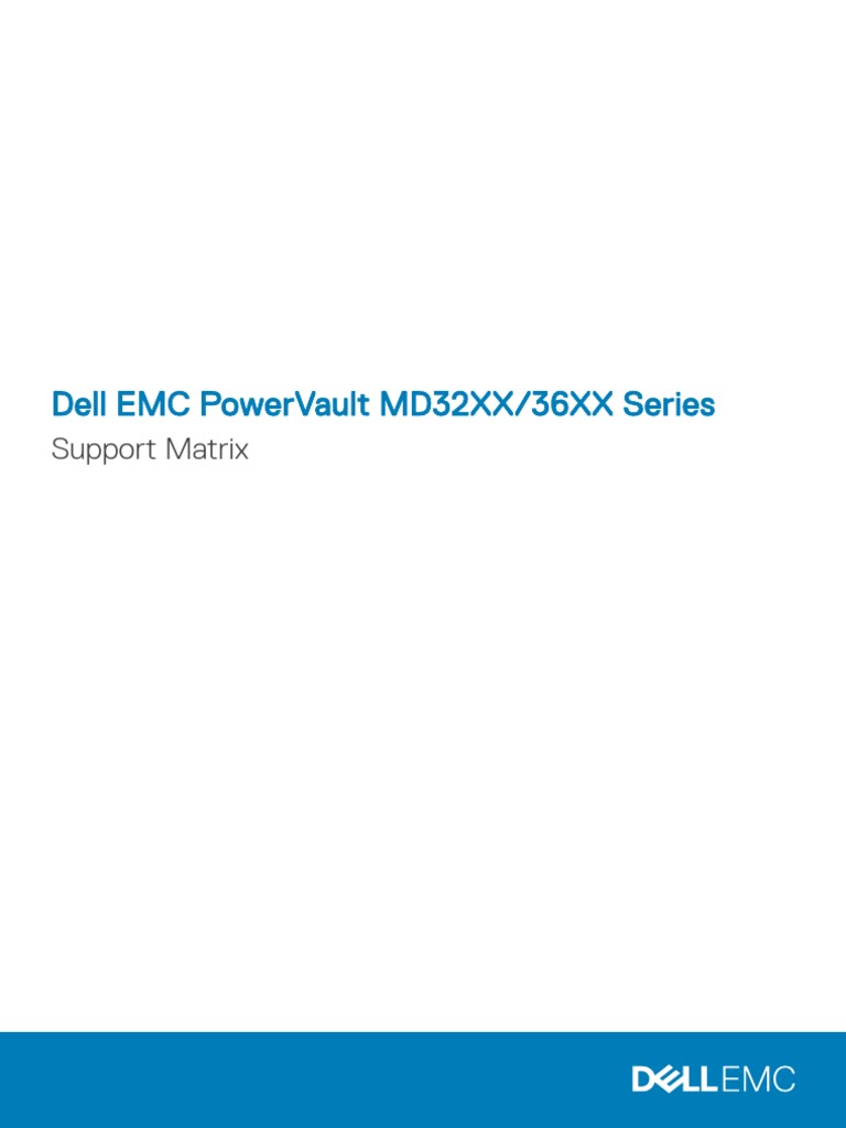 Dell Powervault MD32xx MD36xx Support Matrix | PDF | Solid State Drive ...