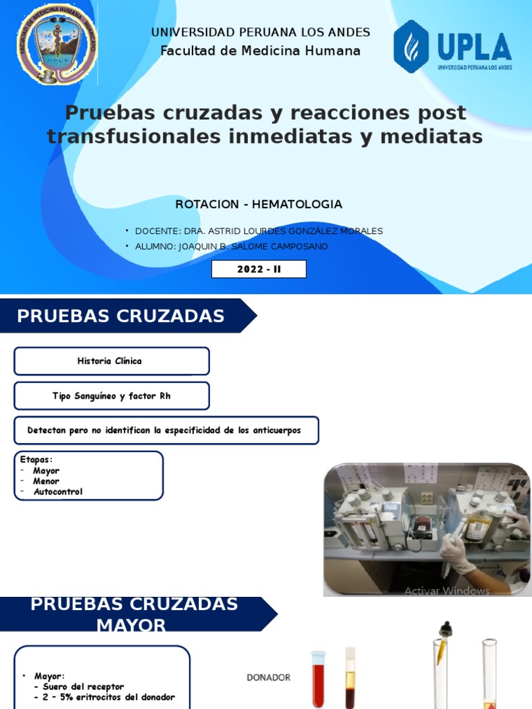 Pruebas Cruzadas y Reacciones Post Transfusionales Inmediatas y ...
