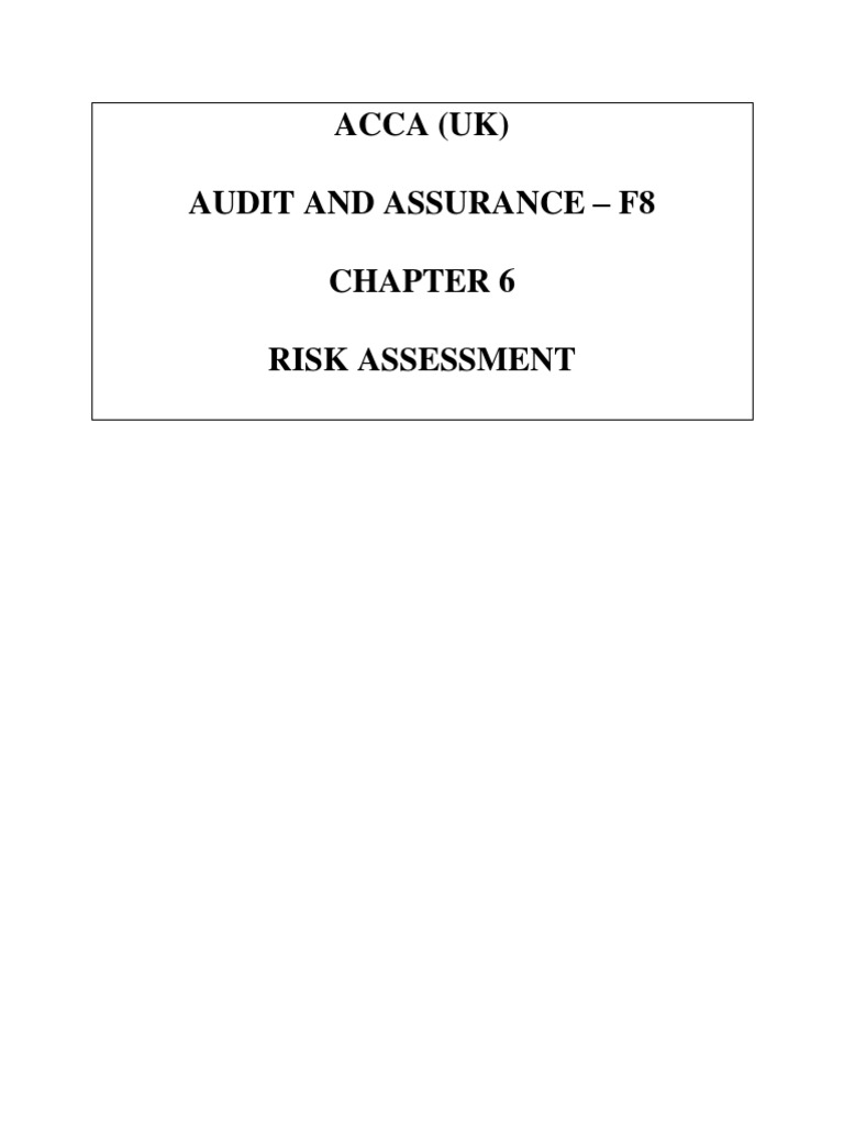Chapter 6 Risk Assessment (PART 1) | PDF | Financial Audit | Audit Chapter 6 Risk Assessment (PART 1) | PDF | Financial Audit | Audit