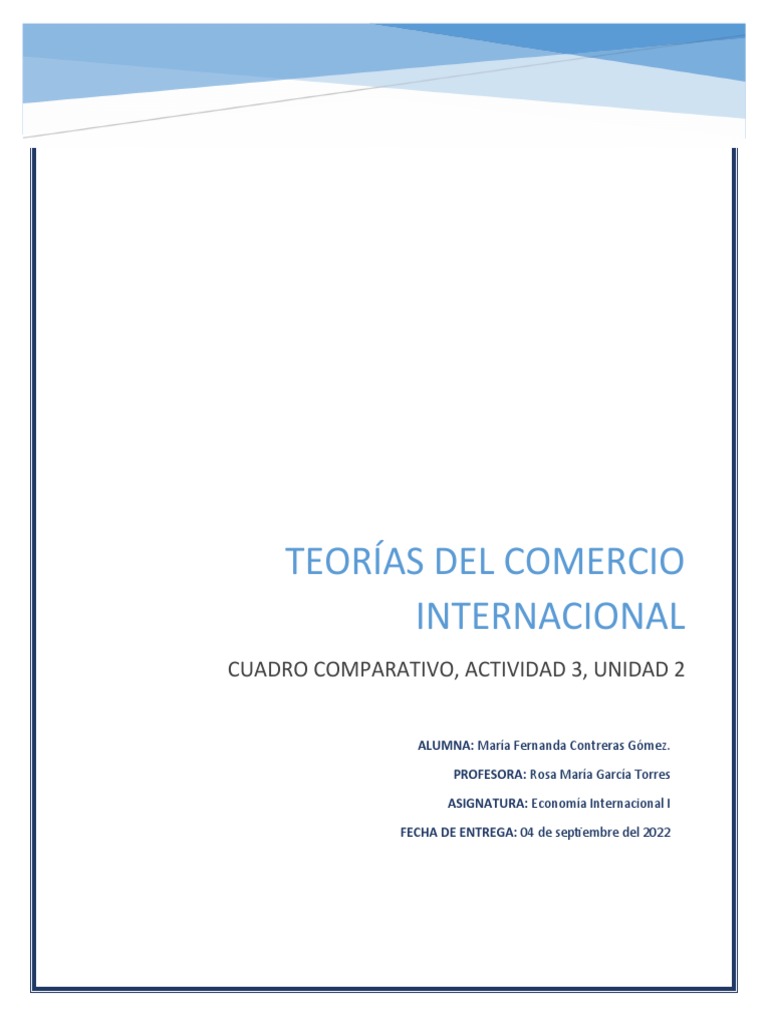 Análisis comparativo de tres teorías clásicas del comercio internacional | PDF | Ventaja ...
