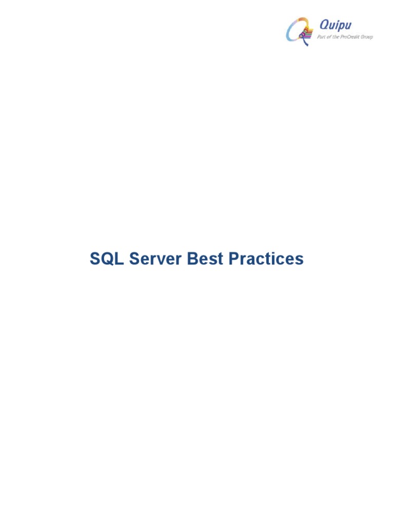 SQL Server Best Practices | PDF | Microsoft Sql Server | Databases