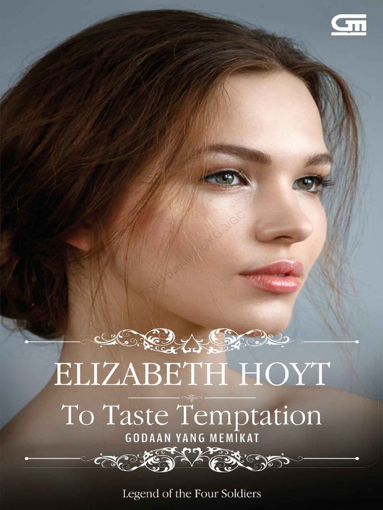 Elizabeth Hoyt - Godaan Yang Memikat (To Taste Temptation) (BM) | PDF