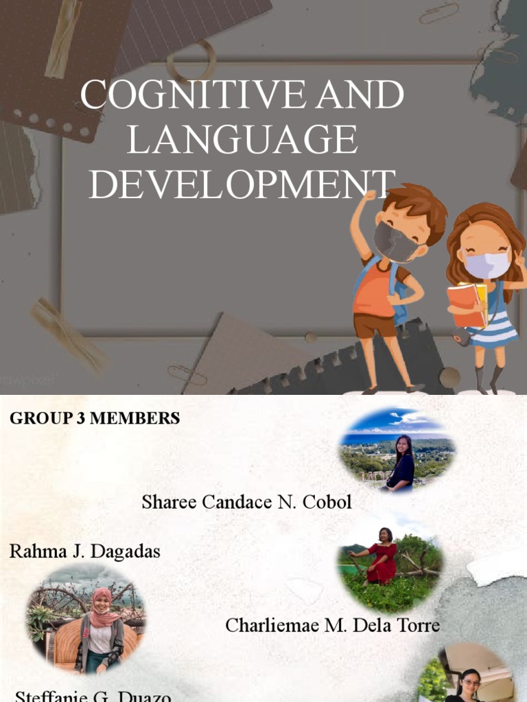 Group 3 (Report) - 504 | PDF | Cognitive Development | Language Acquisition