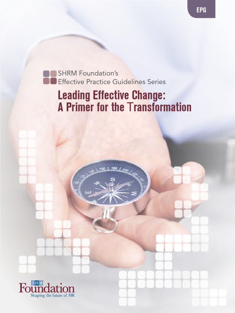 Leading Effective Change | PDF | Change Management | Leadership