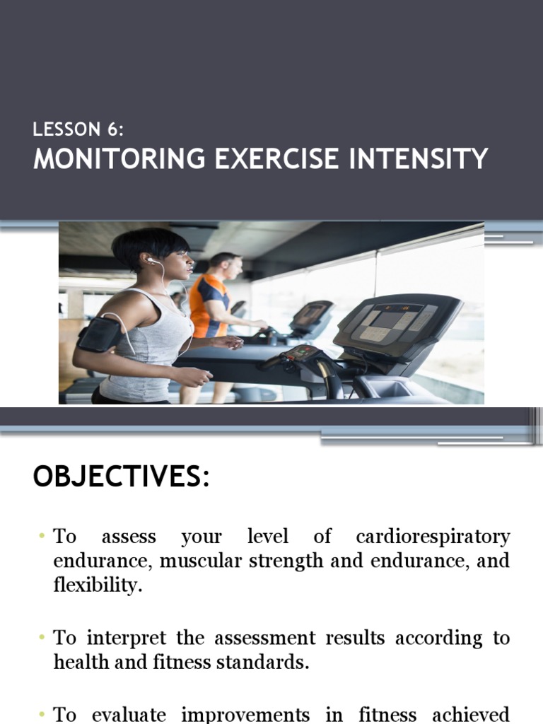 Pe1 Lesson 6 Monitoring Exercise Intensity | PDF | Skeletal Muscle | Heart