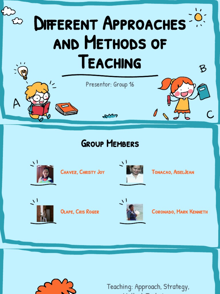 Different Approaches and Methods of Teaching 1 | PDF | Teaching Method ...