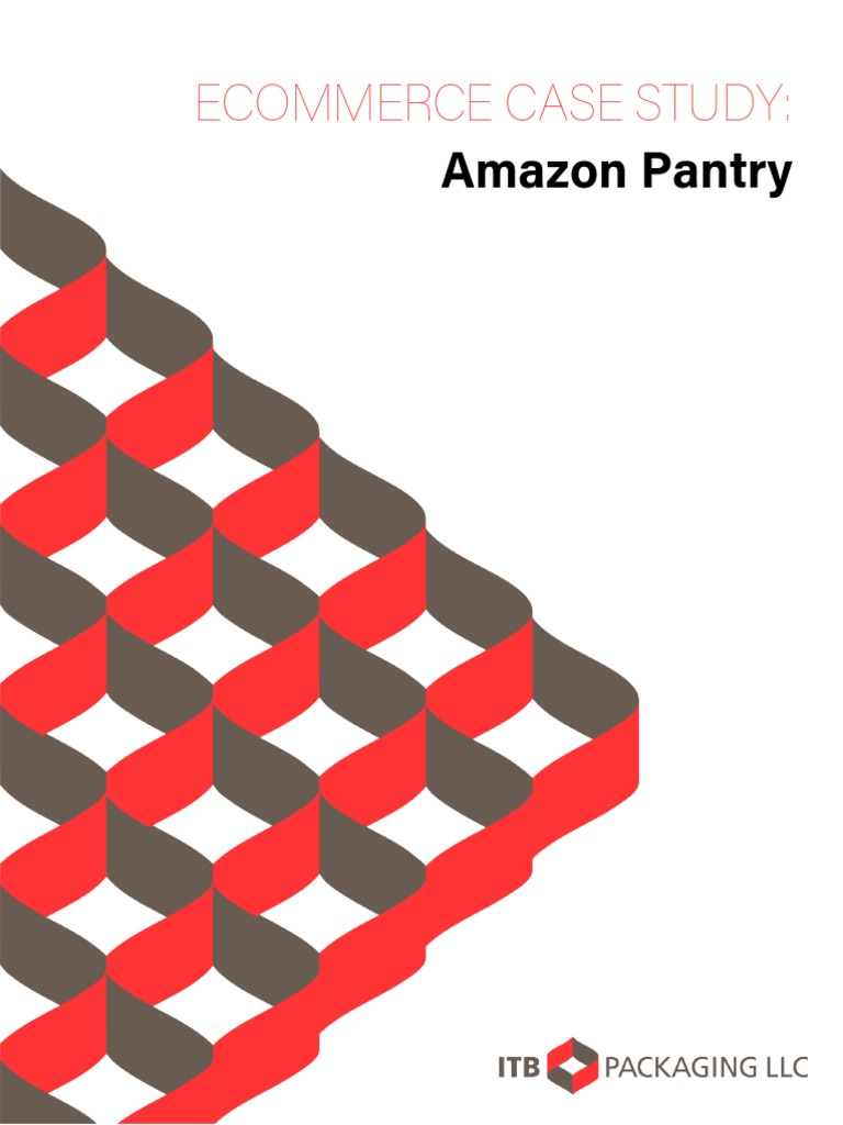 Amazon Pantry Packaging Case Study | PDF | Home & Garden