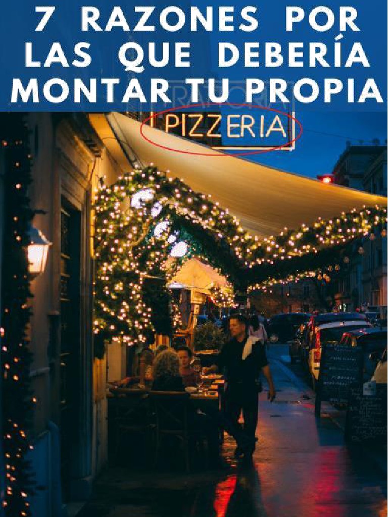 Ebook 7 Razones Por Que Deberias Montar Tu Propia Pizzeria | PDF