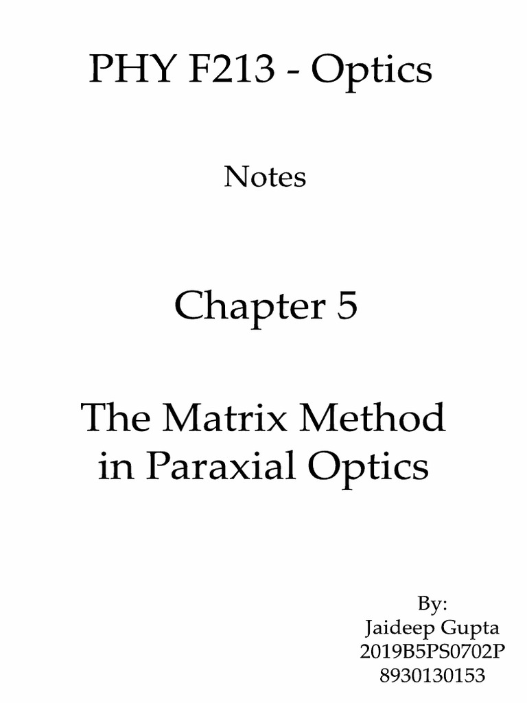 Chapter 5 - The Matrix Method in Paraxial Optics | PDF