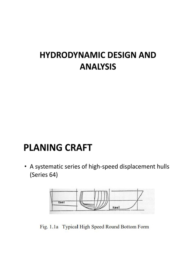 Hydrodynamic Design and | PDF | Hull (Watercraft) | Drag (Physics)