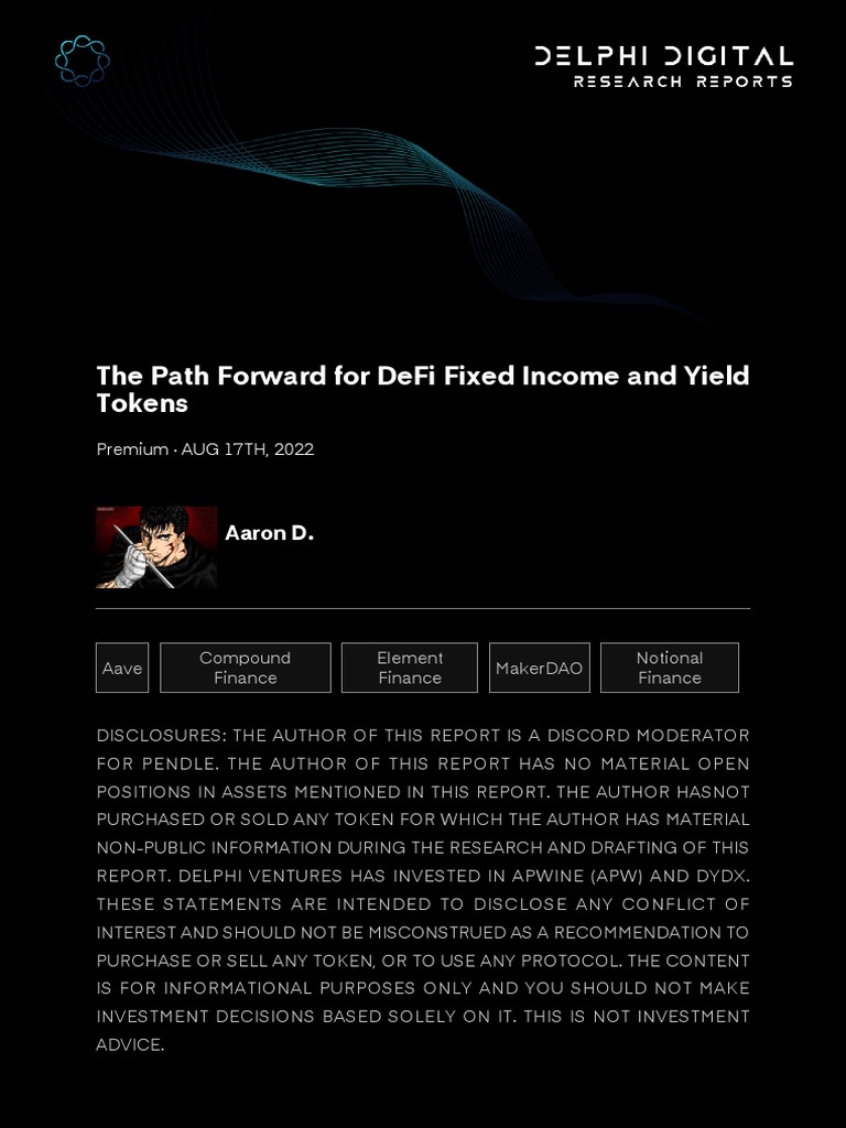 The Path Forward For Defi Fixed Income and Yield Tokens | PDF ...