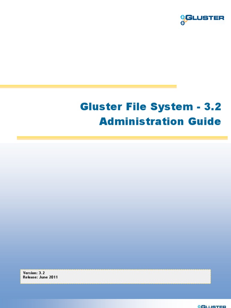 Gluster FS 3.2 Admin Guide | PDF | File System | Free Software