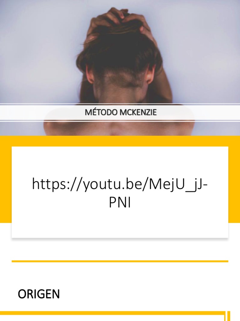 Clase 2. MÉTODO MCKENZIE | PDF | Dolor | Ciencias de la Salud