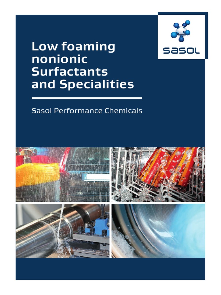 Low Foaming Nonionic Surfactants and Specialties: An Overview of Sasol Performance Chemicals ...