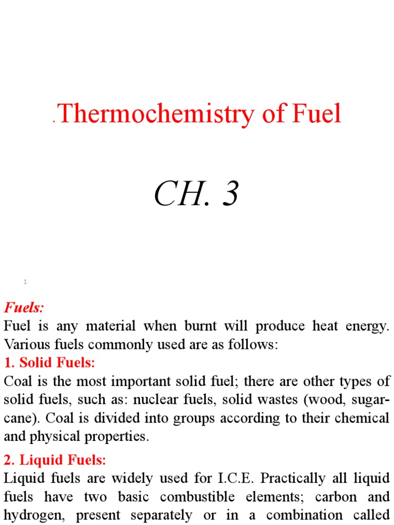 Fuel Combustion and Thermochemistry Guide | PDF | Combustion | Fuels