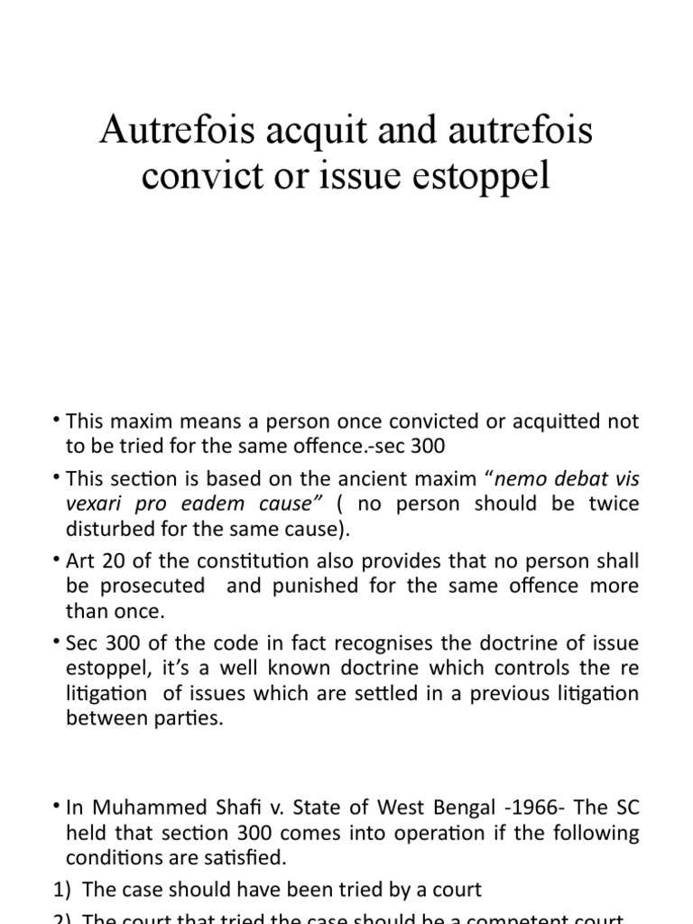 Autrefois Acquit and Autrefois Convict or Issue Estoppel | PDF