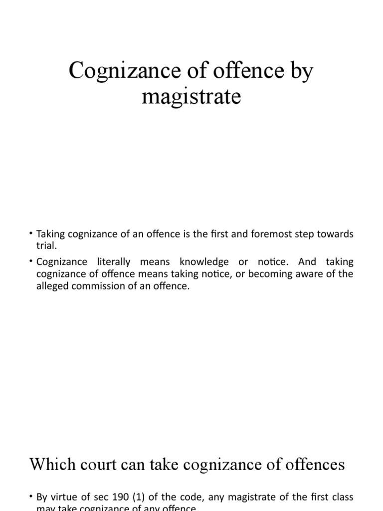 Cognizance of Offence by Magistrate | PDF | Magistrate | Crimes