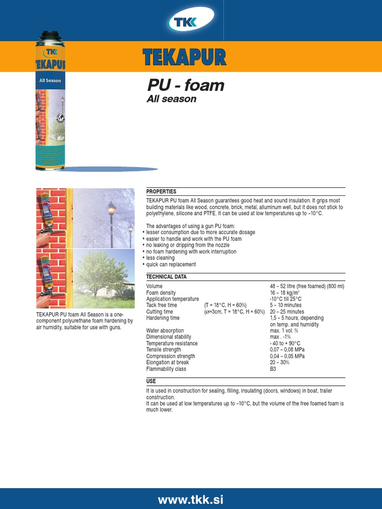 Properties, Applications, and Safety Precautions of TEKAPUR PU Foam All Season Polyurethane Foam ...