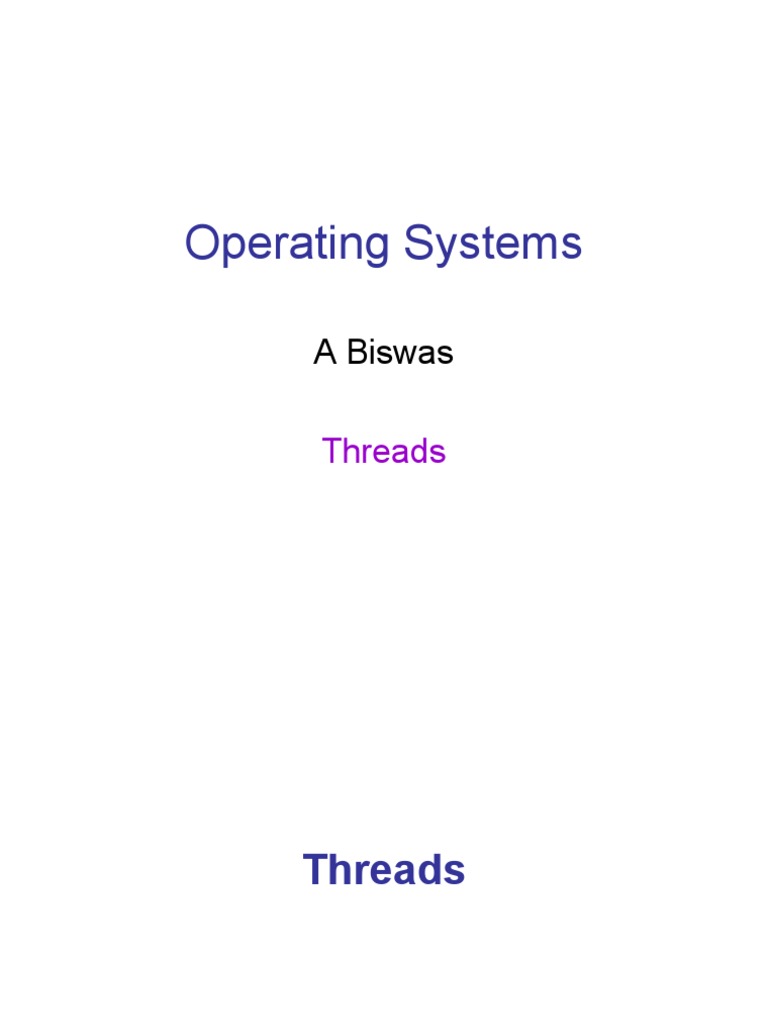 OS 04 Threads | PDF | Thread (Computing) | Kernel (Operating System) OS 04 Threads | PDF | Thread (Computing) | Kernel (Operating System)