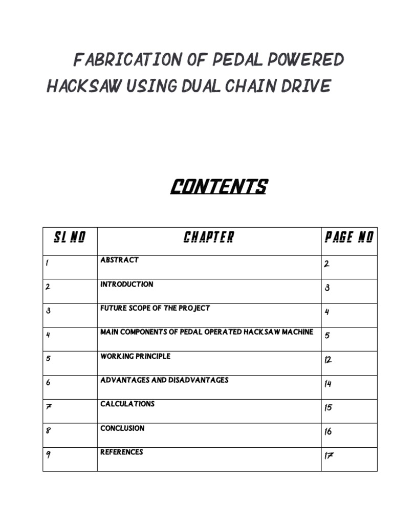 Fabrication of Pedal Powered Hacksaw Using Dual Chain Drive | PDF ...