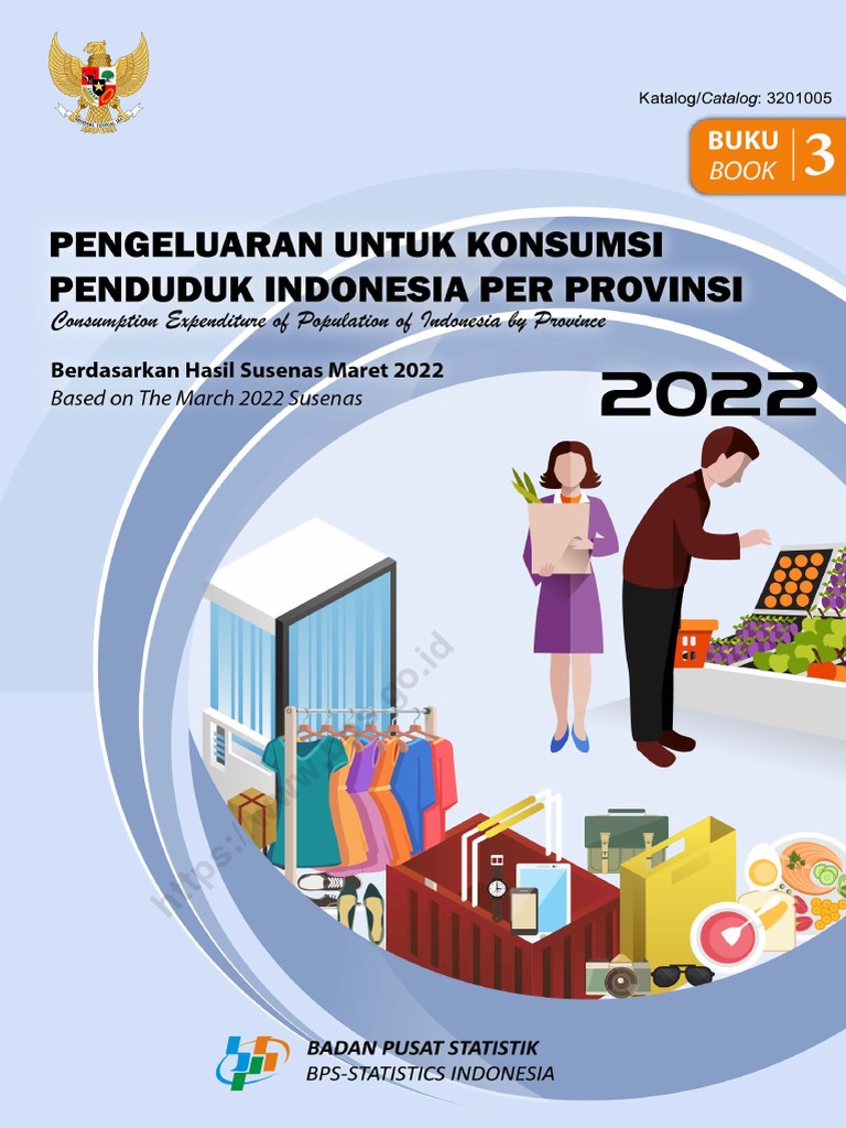 Pengeluaran Untuk Konsumsi Penduduk Indonesia Per Provinsi, Maret 2022 | PDF | Pengelolaan ...