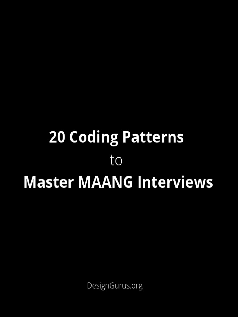 20 Coding Patterns To Master MAANG Interviews-26 | PDF | Discrete ...