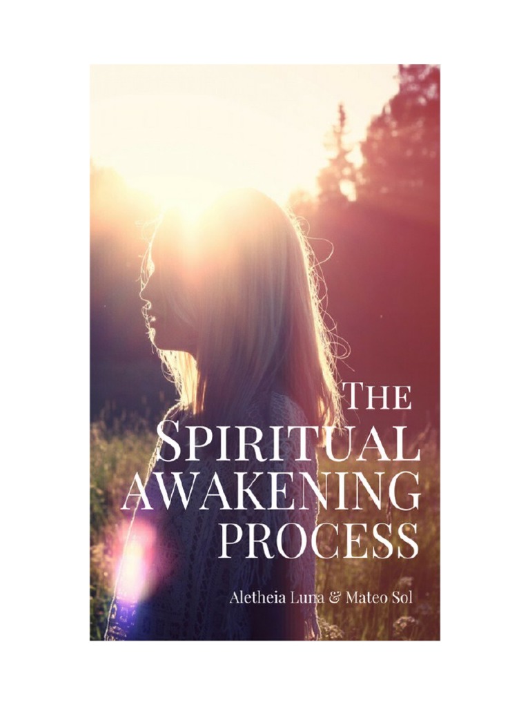 The Spiritual Awakening Process | PDF | Soul | Dissociation (Psychology)