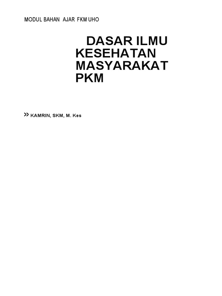 Modul Bahan Ajar Dasar Ikm FKM Uho | PDF Modul Bahan Ajar Dasar Ikm FKM Uho | PDF