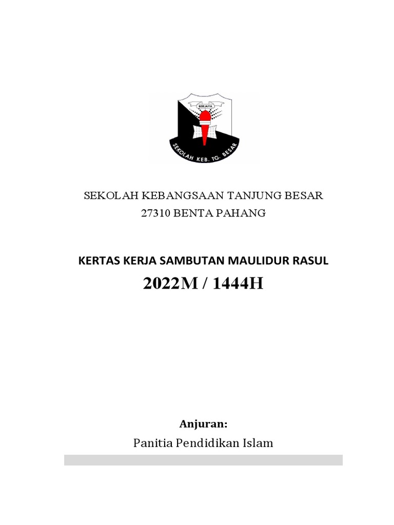 Kertas Kerja Sambutan Maulidur Rasul SKTB 2022 Telegram | PDF